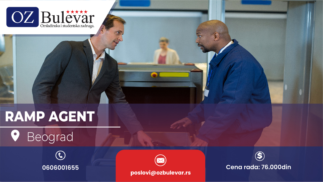 Ramp agent | Omladinska i studentska zadruga Bulevar - Poslovi u ...